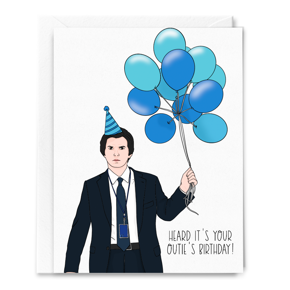 Severance - Outie Birthday Card – A Little Happy