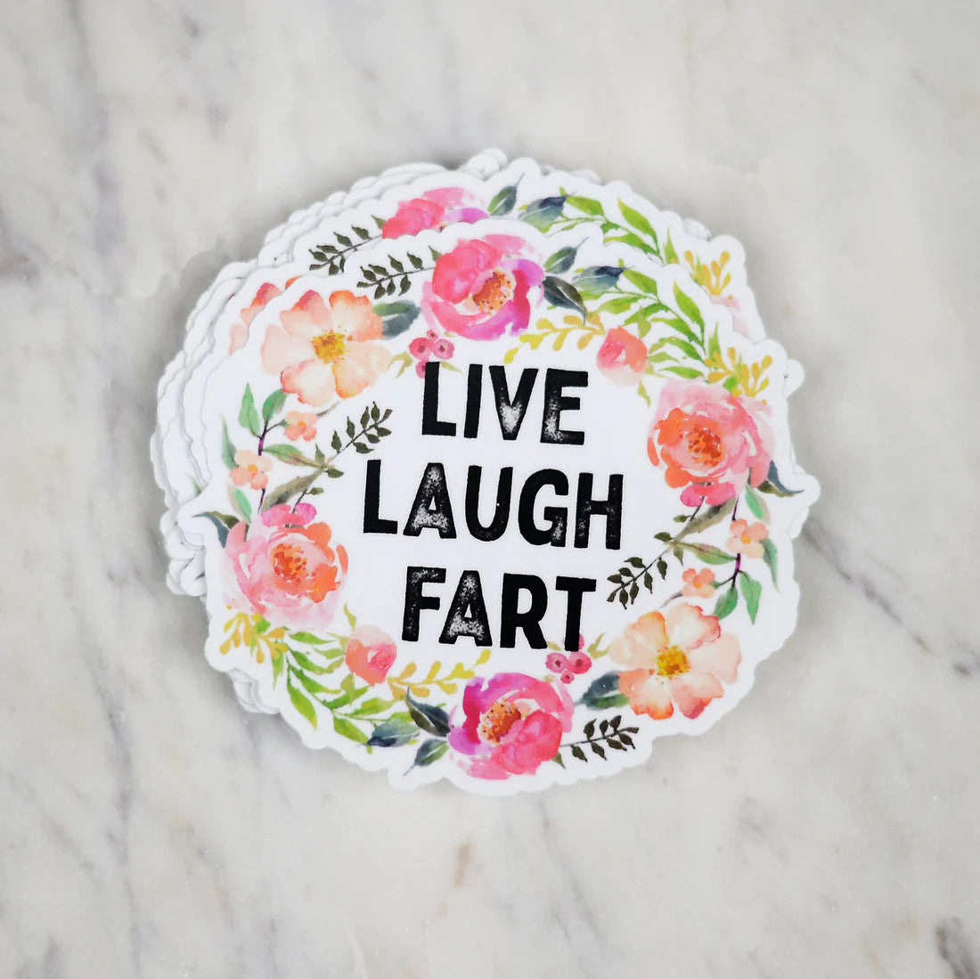 Live Laugh Fart Sticker – A Little Happy