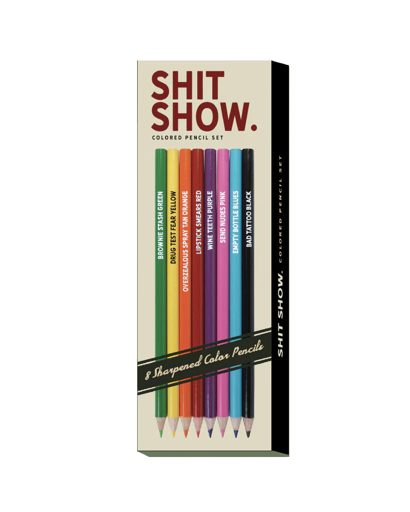 Shit Show Colored Pencils – A Little Happy